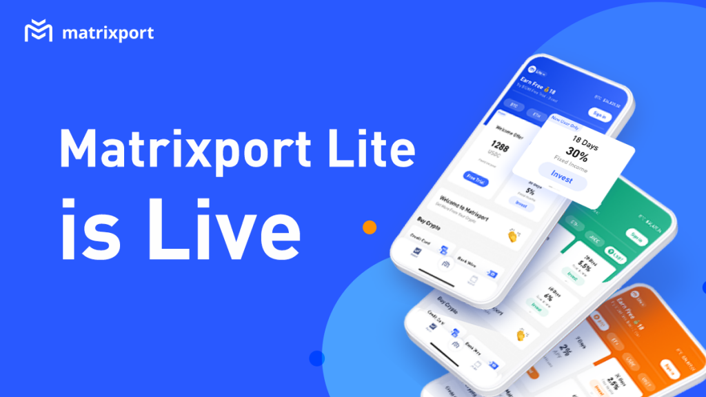 Matrixport Embraces Crypto Newbies with New “Matrixport Lite” Customer ...