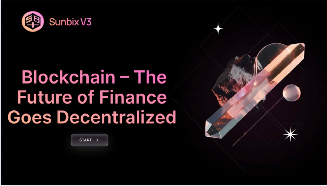 Sunbix V3: Redefining Decentralized Finance with Innovation and Efficiency