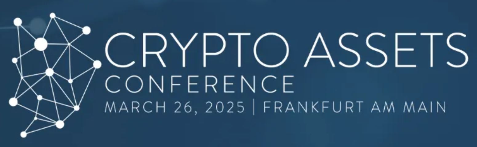 Crypto Assets Conference (CAC25A) on March 26 in Frankfurt am Main