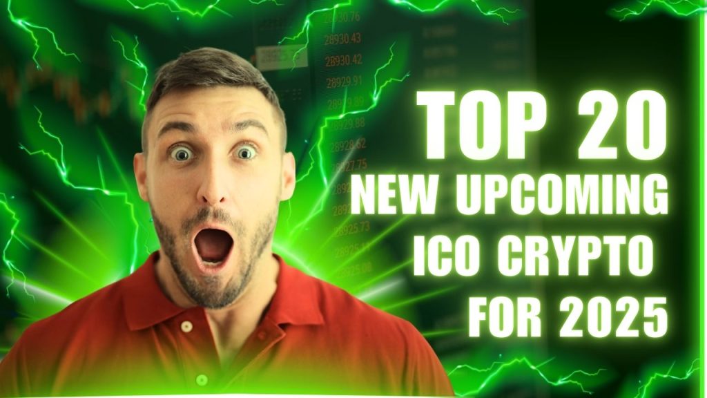 20 New Upcoming ICO Crypto for 2025 [List] x100 High-Potential